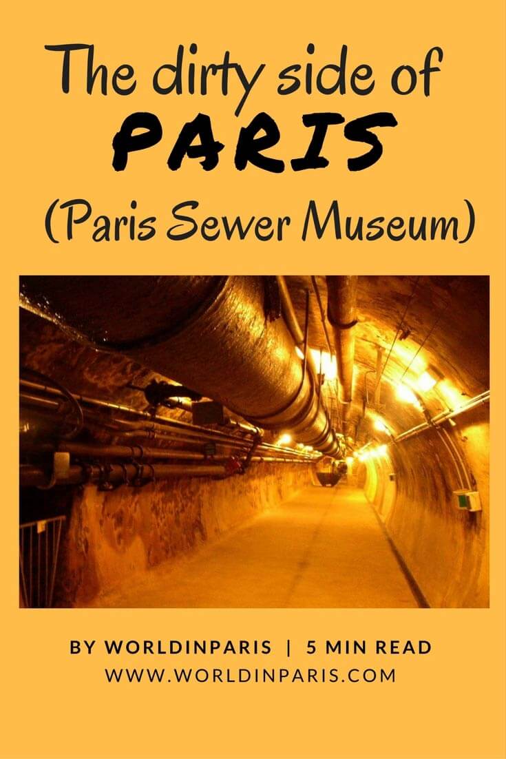 The dirty side of Paris (Paris Sewer Museum) | World In Paris