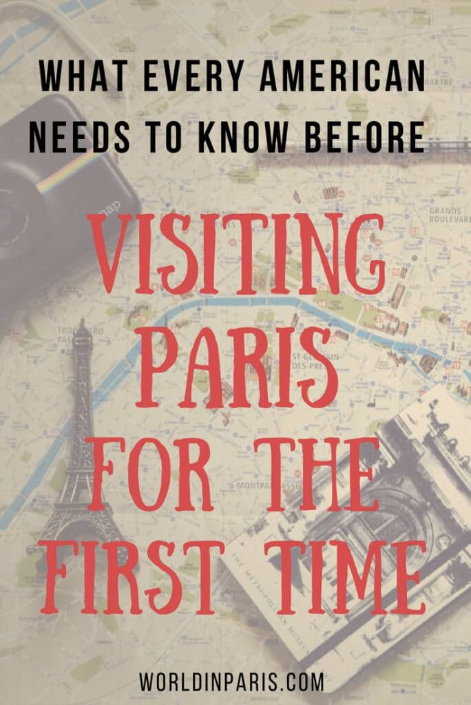 Americans in Paris: Things to Know Before Going to Paris for the First ...