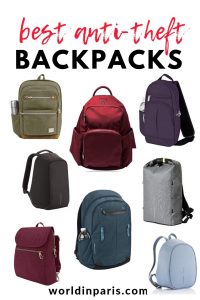 Best Anti-Theft Backpacks for Travel | World In Paris