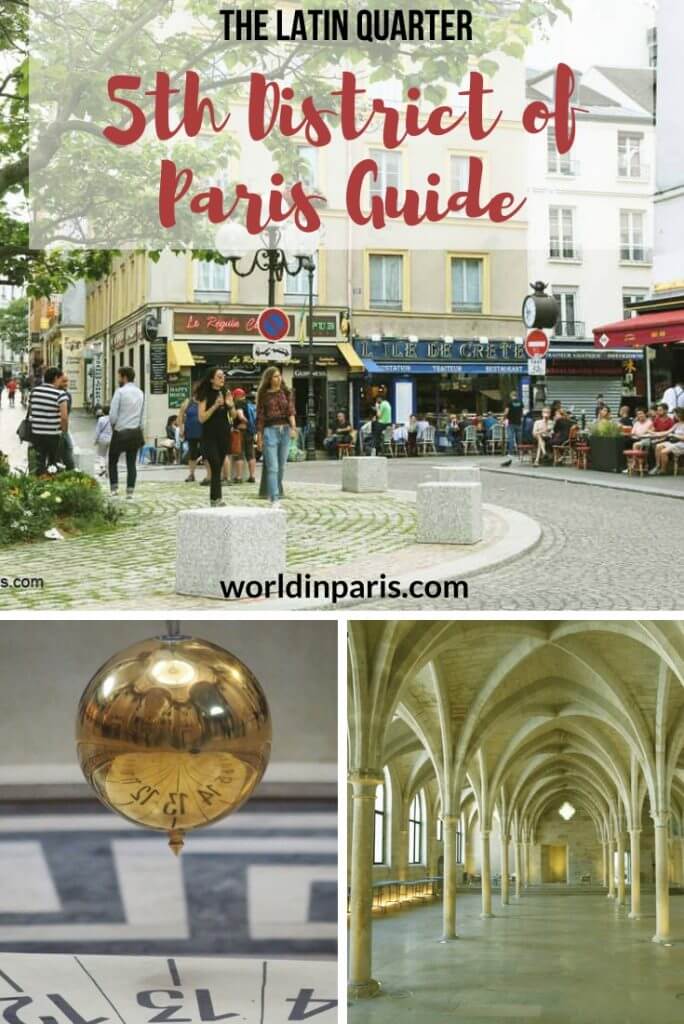 5th Arrondissement of Paris: Where To Eat, Play & Stay In Paris The ...