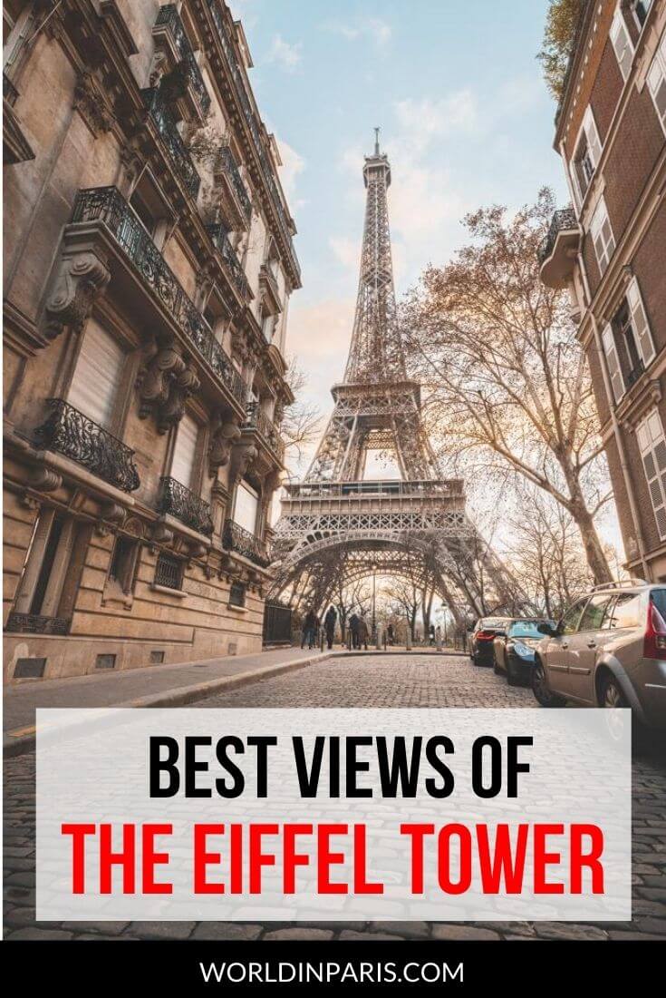 Best Views of the Eiffel Tower | World In Paris